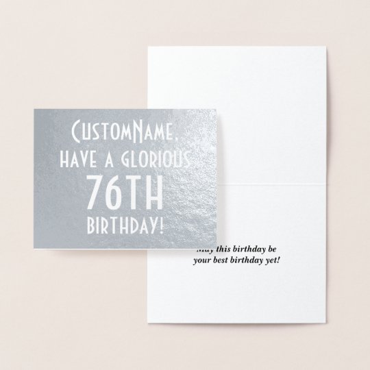 Plain Silver Foil 76th Birthday Greeting Card | Zazzle.com