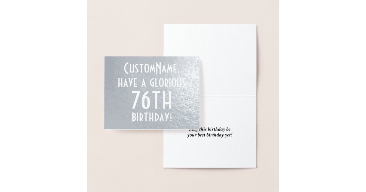 Plain Silver Foil 76th Birthday Greeting Card | Zazzle