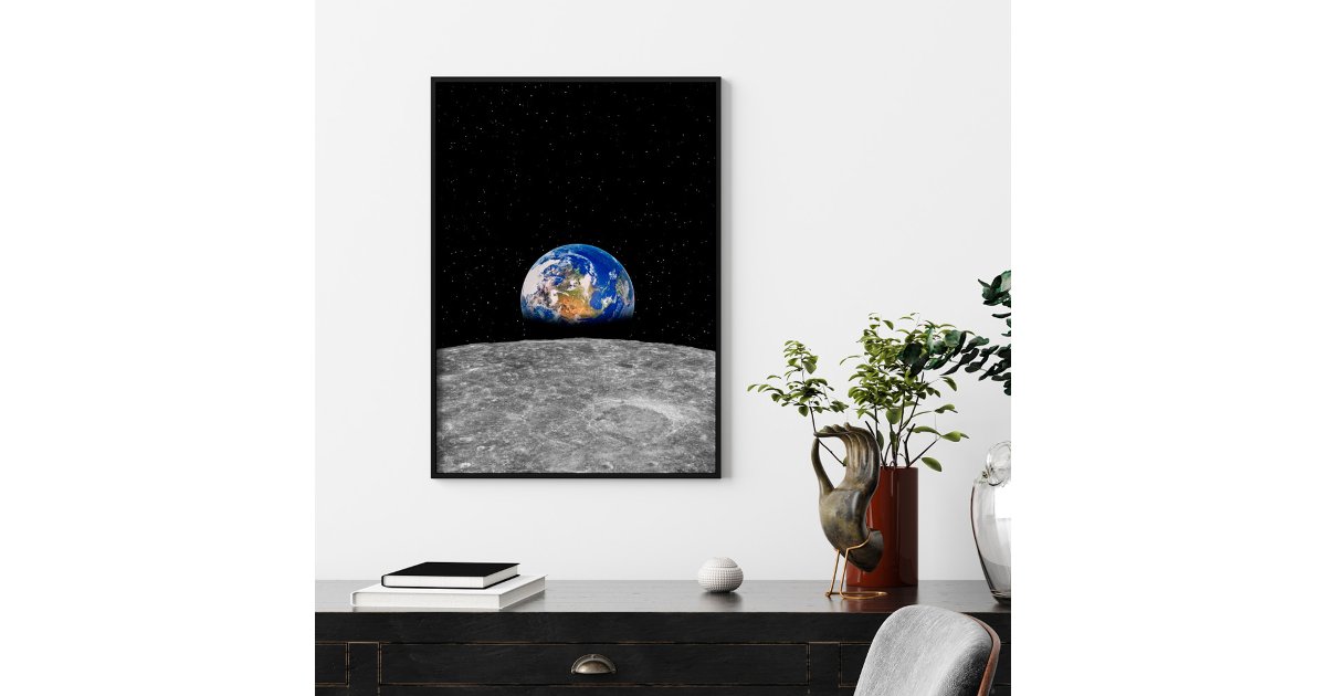 Planet earth rising over Moon Poster | Zazzle
