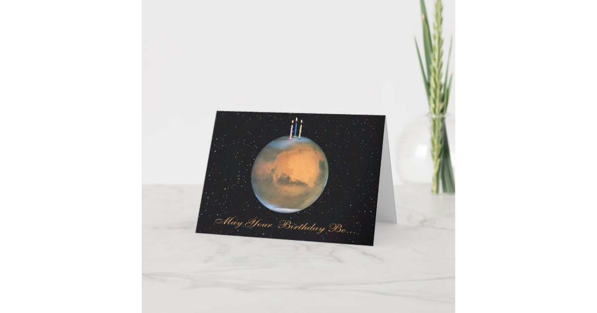 Planet Mars Birthday Card | Zazzle