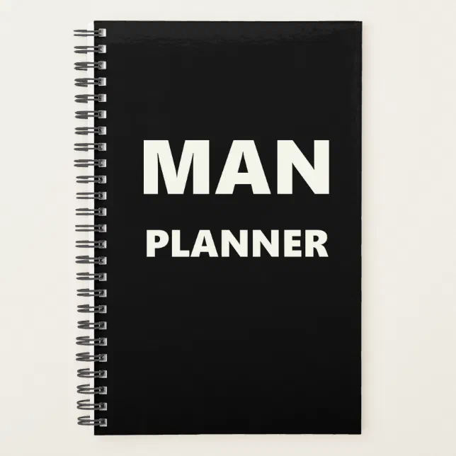 Planner For Men Man Planner White Font Black | Zazzle