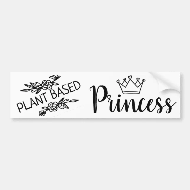 Plant based Princess vegan floral with crown Bumper Sticker | Zazzle