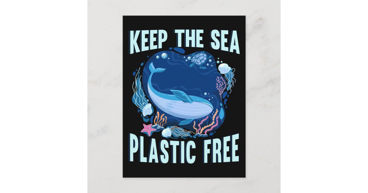 Plastic Free Sea Earth Care Animal Rescue Save Pla Postcard | Zazzle