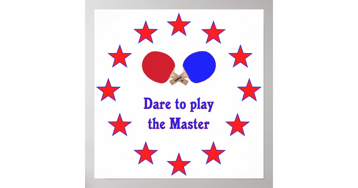 Play the Master Ping Pong Poster | Zazzle