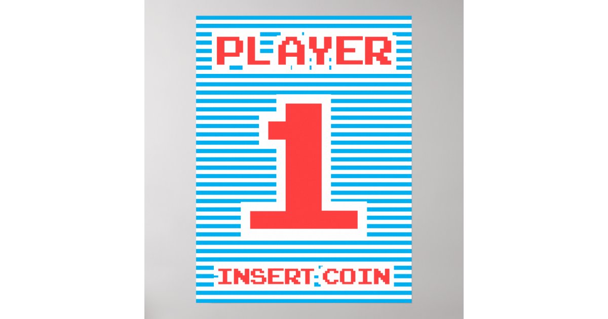 Player 1, Arcade Game, Poster | Zazzle