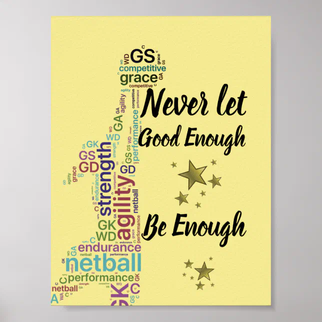 Player Positions And Motivational Netball Quote Poster | Zazzle