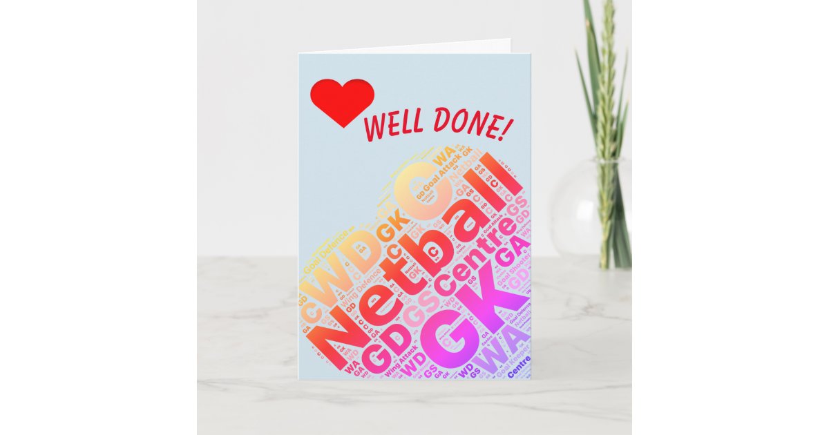 Player Positions Heart Design Well Done Netball Card | Zazzle