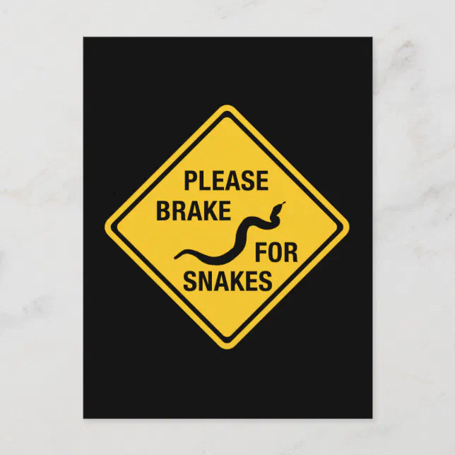 Please Brake For Snakes, Traffic Sign, Canada Postcard | Zazzle