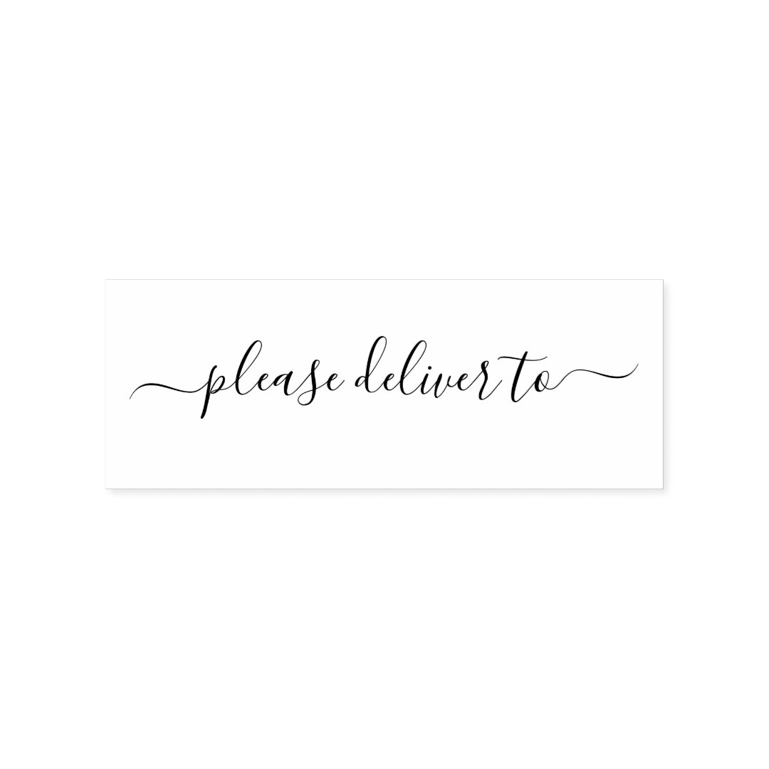 Please deliver to calligraphy rubber stamp | Zazzle