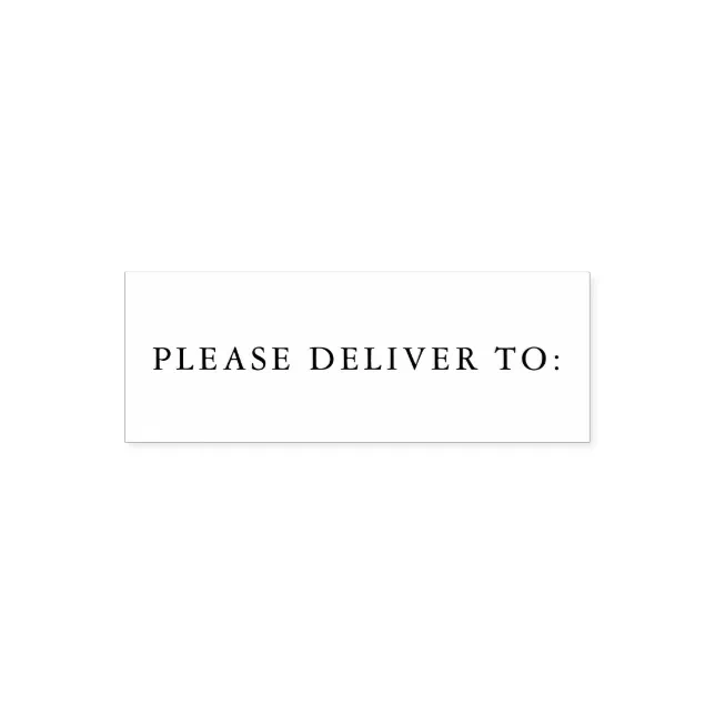 Please Deliver To | Stamp | Zazzle