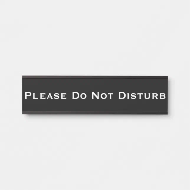 Please Do Not Disturb Removable Plate Door Sign | Zazzle