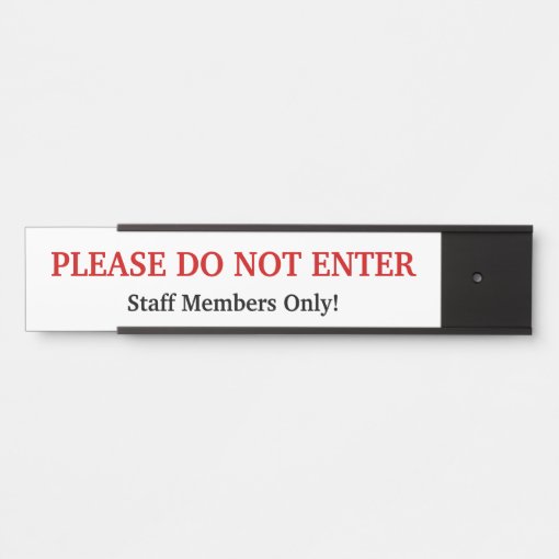 "PLEASE DO NOT ENTER" Door Sign | Zazzle