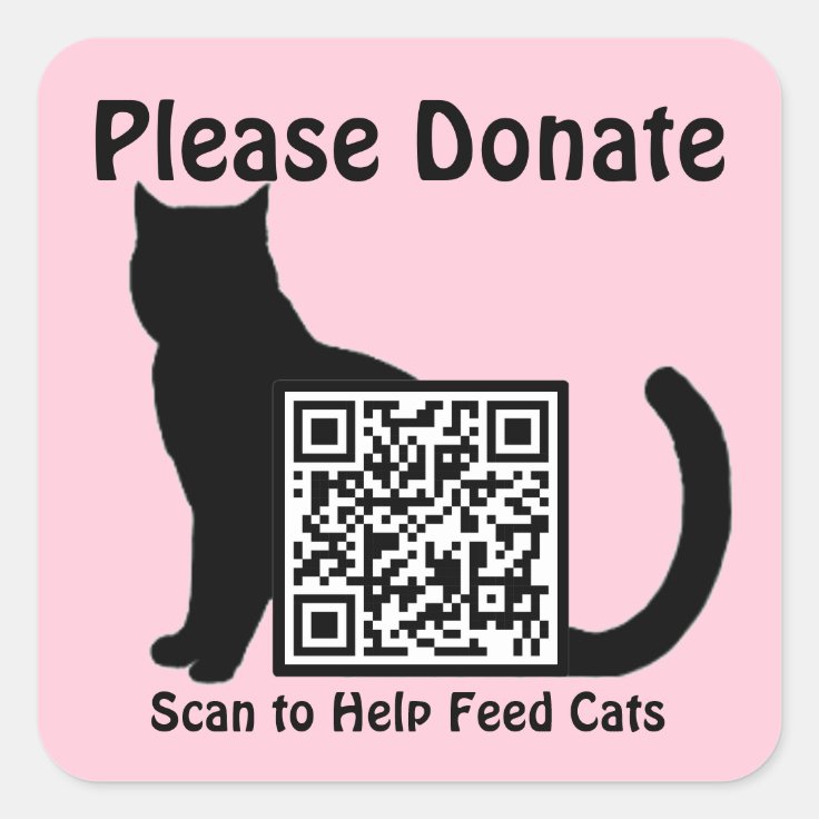 Please Donate Custom QR Code Cat Theme Pink Square Sticker | Zazzle