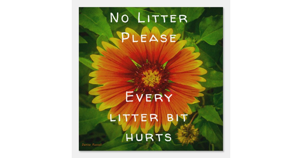 Please Don't Litter Sign | Zazzle