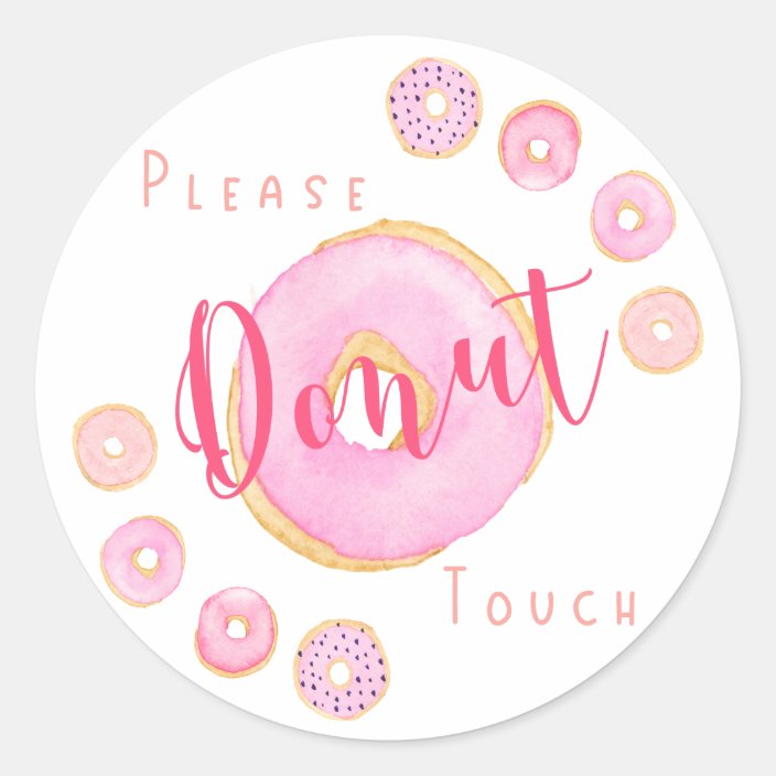 Please Donut Touch - Funny Pink Donut Classic Round Sticker | Zazzle.com