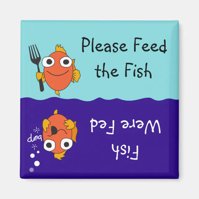 Please Feed the Fish Magnet | Zazzle