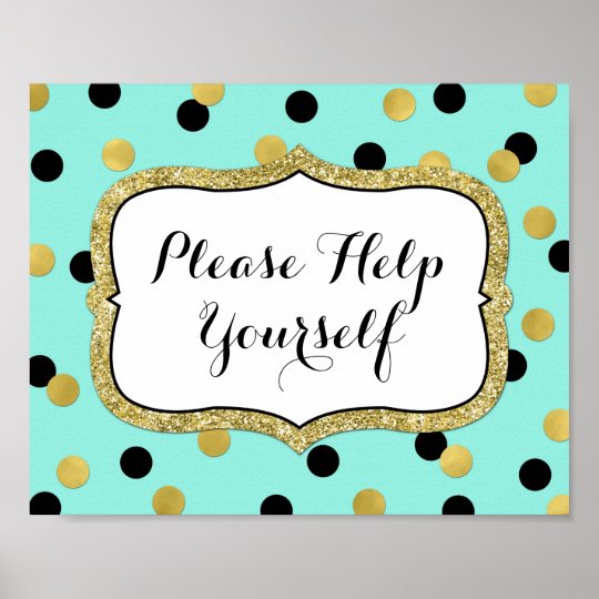 Please Help Yourself Blue Black Gold Confetti Poster | Zazzle.com