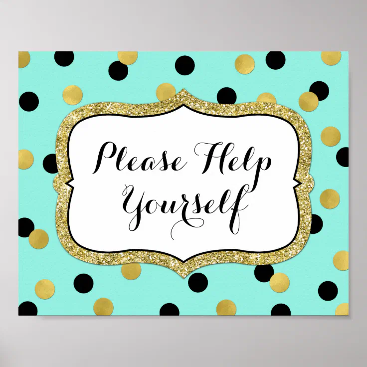 Please Help Yourself Blue Black Gold Confetti Poster | Zazzle