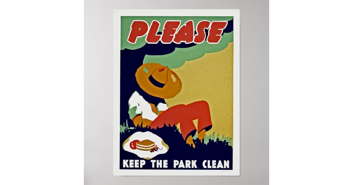 Please Keep The Park Clean Poster | Zazzle
