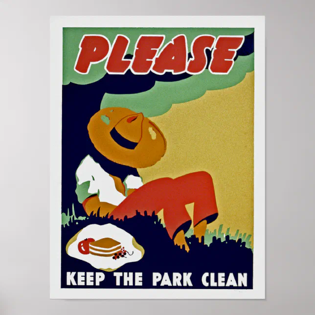 Please Keep The Park Clean Poster | Zazzle