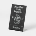 Please Make Checks Payable To - Business Name Desk Pedestal Sign | Zazzle
