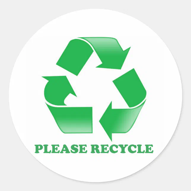 Please Recycle. Recycling Awareness. Go Green. Classic Round Sticker ...