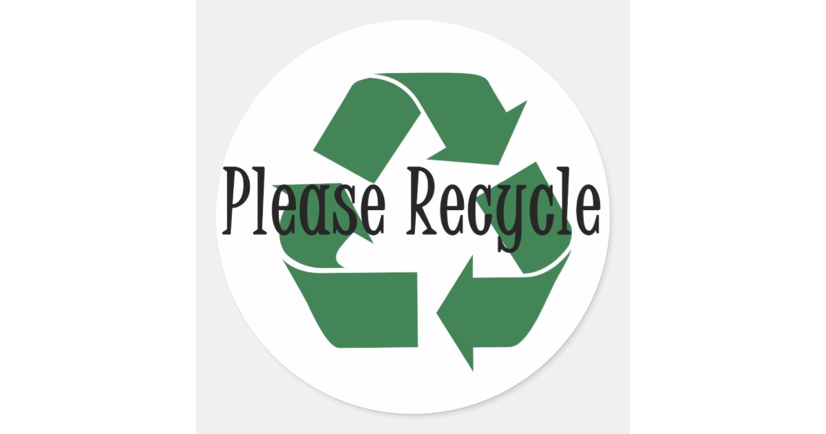 Please Recycle Sticker | Zazzle