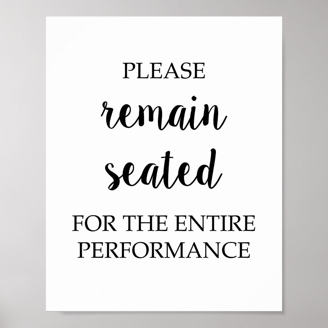 Please Remain Seated Poster | Zazzle