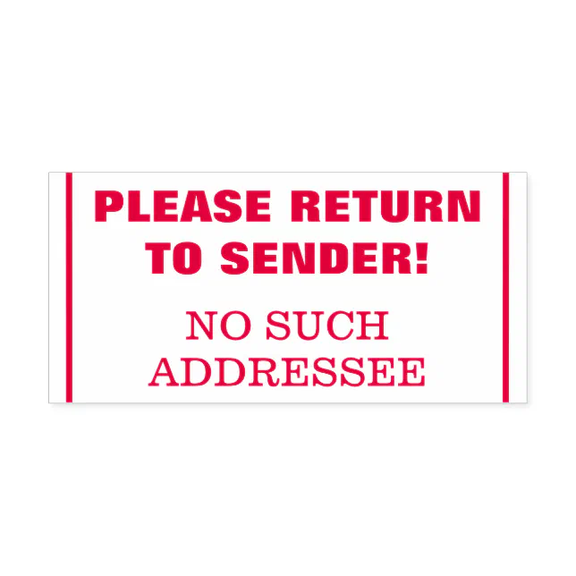 "PLEASE RETURN TO SENDER!" "NO SUCH ADDRESSEE" SELF-INKING STAMP | Zazzle