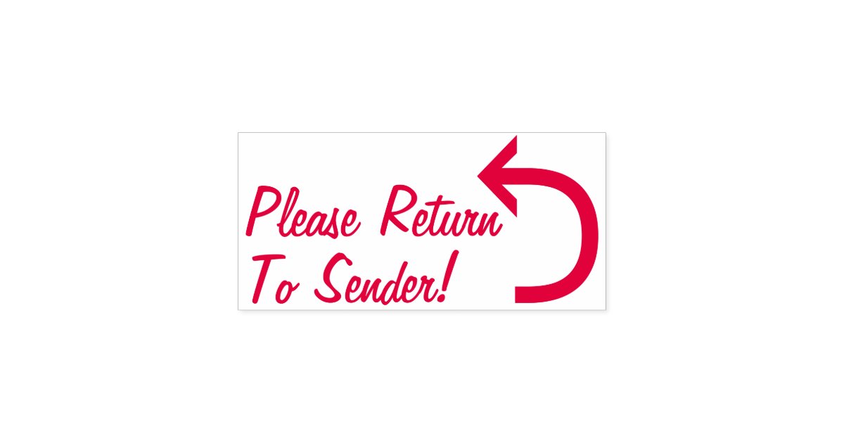 "Please Return To Sender!" Rubber Stamp | Zazzle