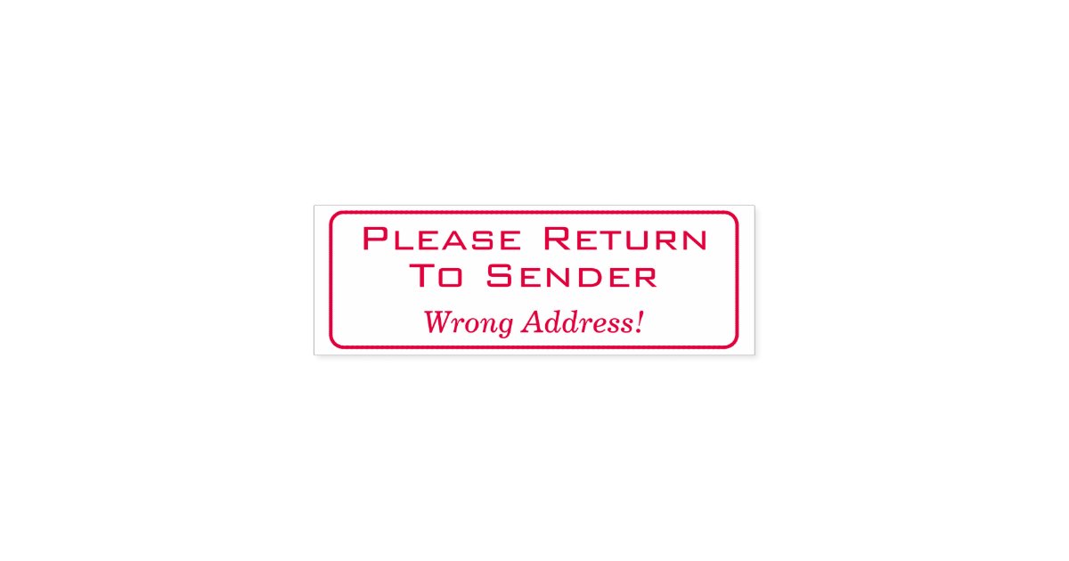 "Please Return To Sender" Rubber Stamp | Zazzle