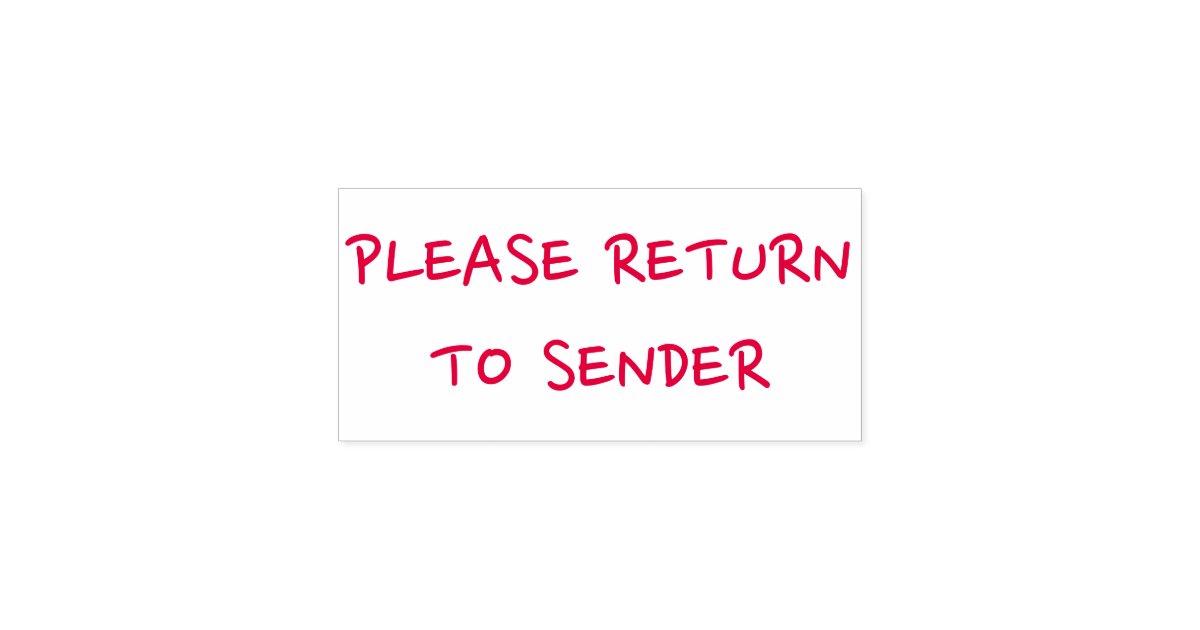 "PLEASE RETURN TO SENDER" Rubber Stamp | Zazzle