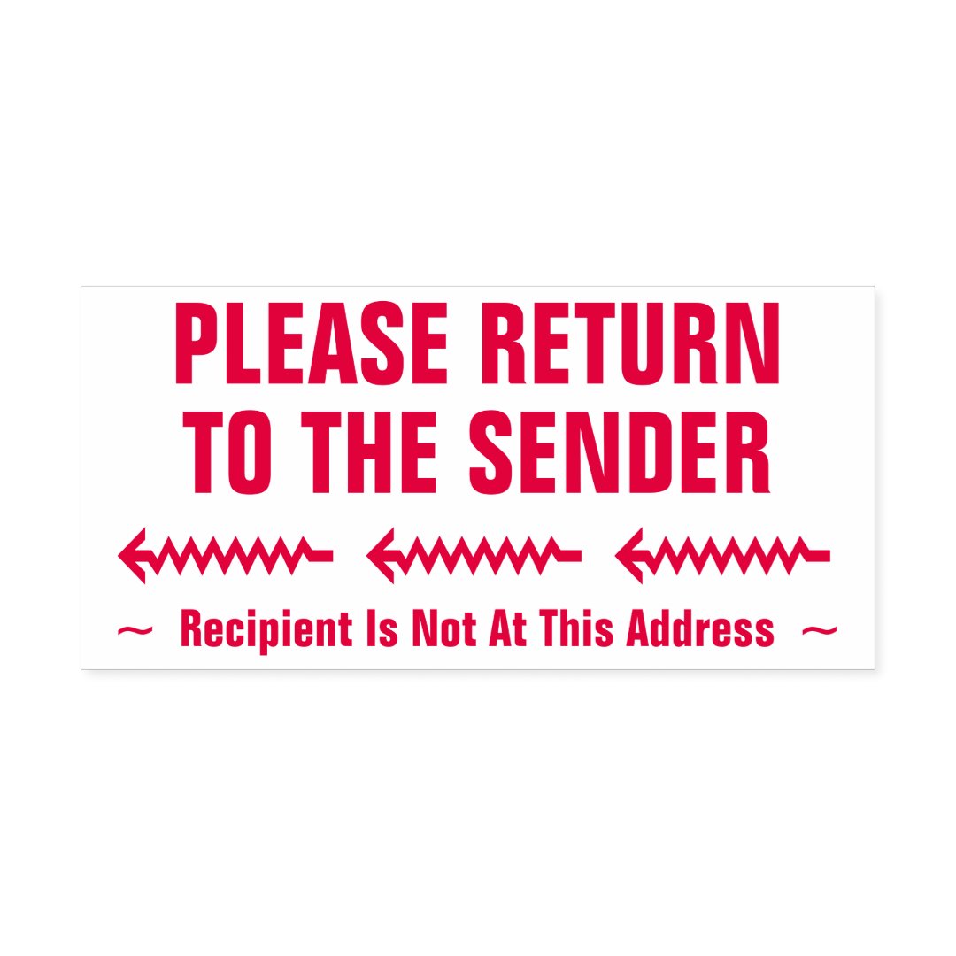 "PLEASE RETURN TO THE SENDER" Rubber Stamp | Zazzle