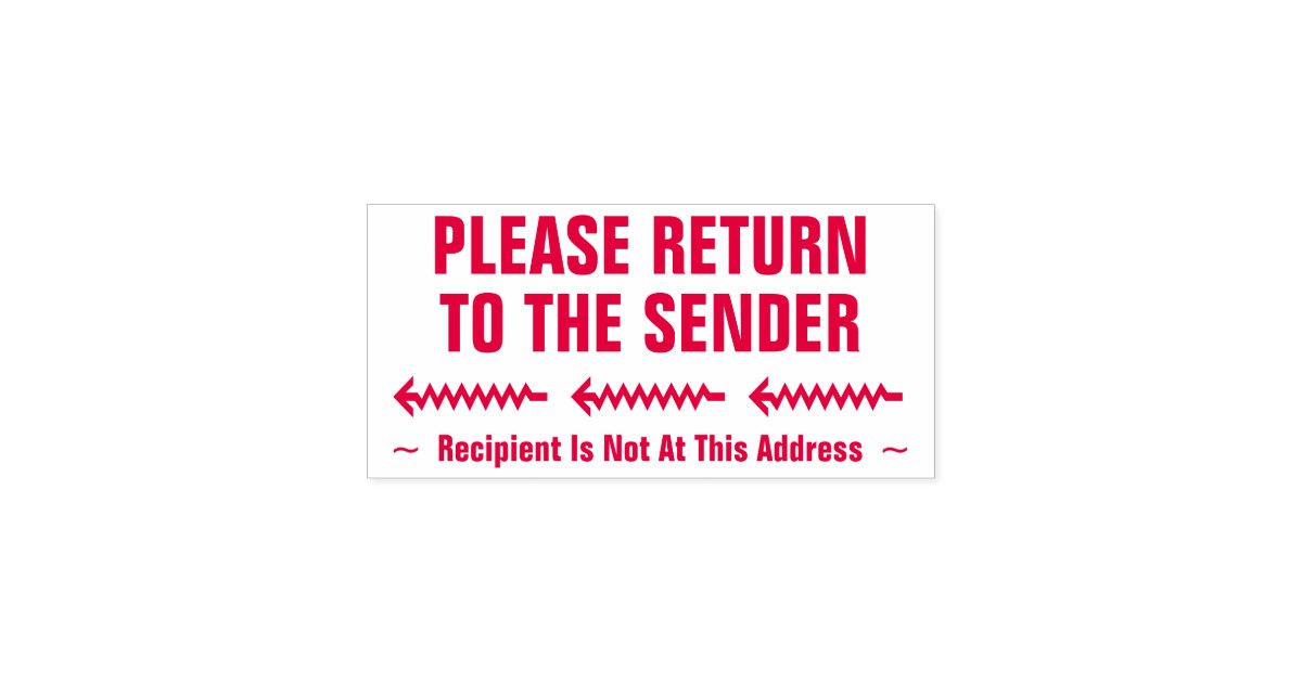 "PLEASE RETURN TO THE SENDER" Rubber Stamp | Zazzle