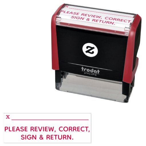 "PLEASE REVIEW, CORRECT, SIGN & RETURN." SELF-INKING STAMP | Zazzle