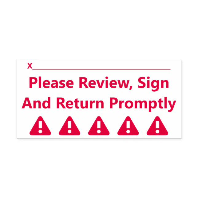 "Please Review, Sign And Return Promptly" Self-inking Stamp | Zazzle