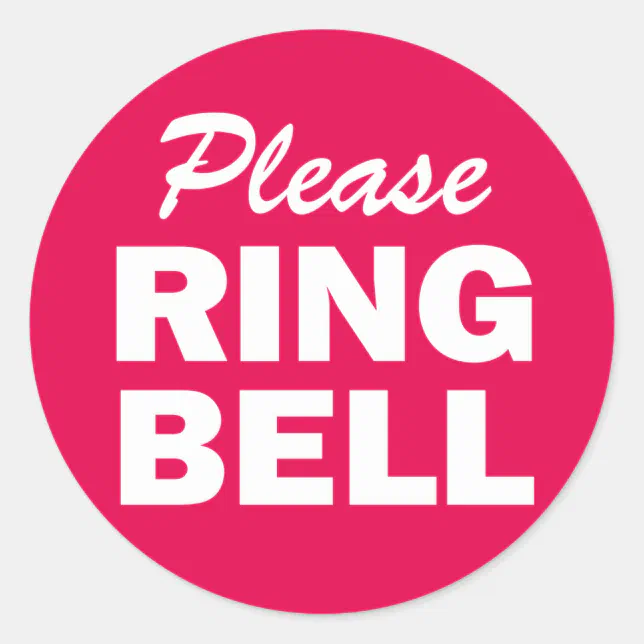 Please Ring Bell sign Classic Round Sticker | Zazzle