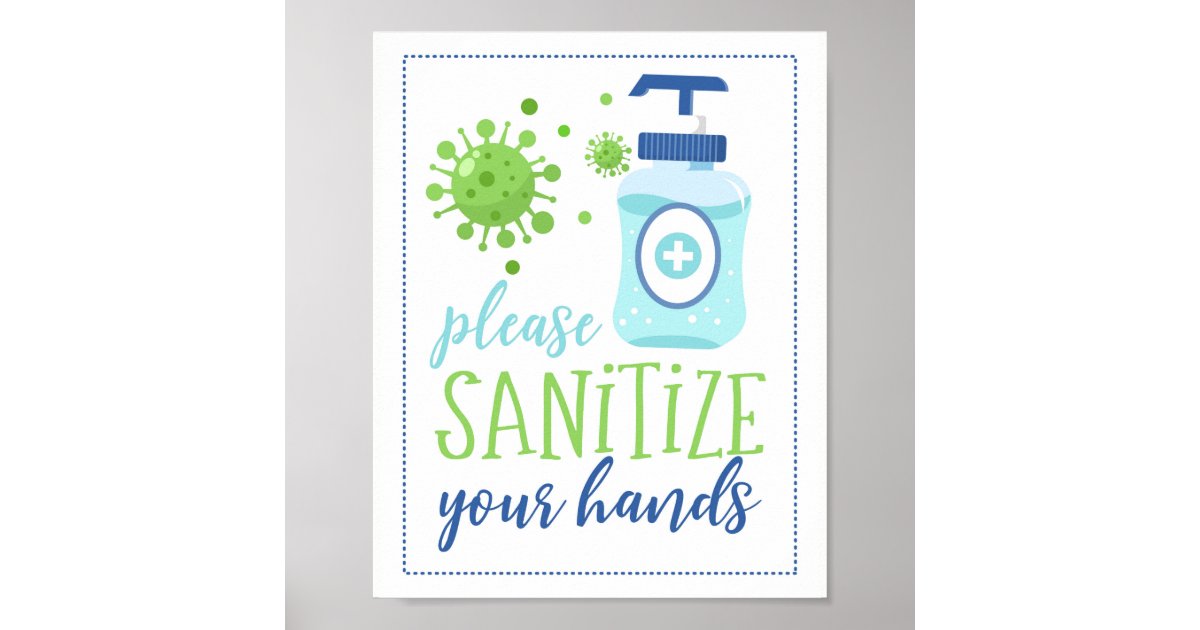 Please Sanitize your hands Poster | Zazzle