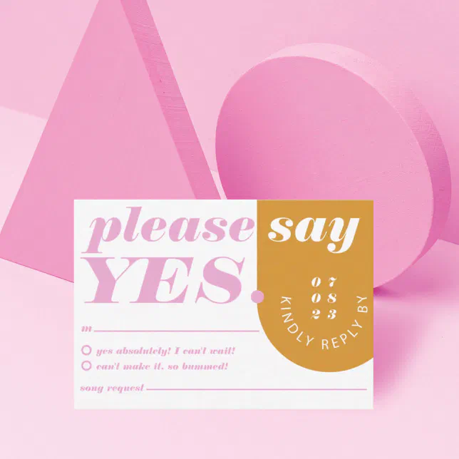 Please Say Yes Modern Bold Pink, Yellow Retro Arch RSVP Card | Zazzle