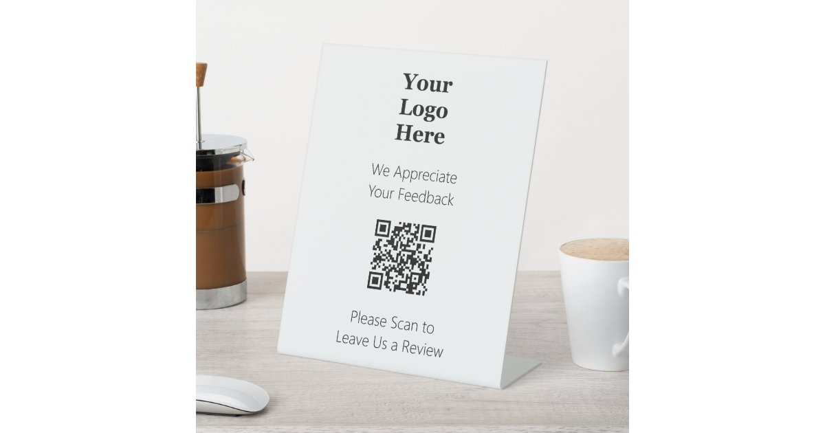 Please Scan QR Code to Leave Review Your Logo Here Pedestal Sign | Zazzle