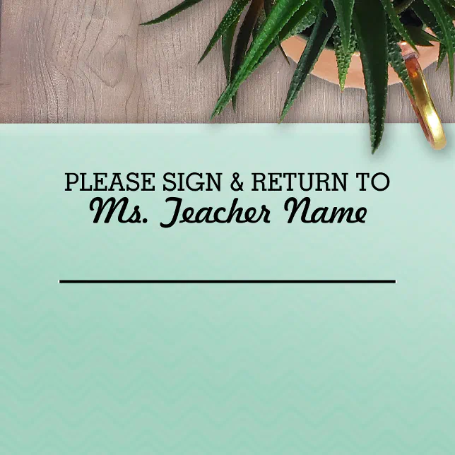 Please Sign and Return - Custom Teacher Name Line Self-inking Stamp ...