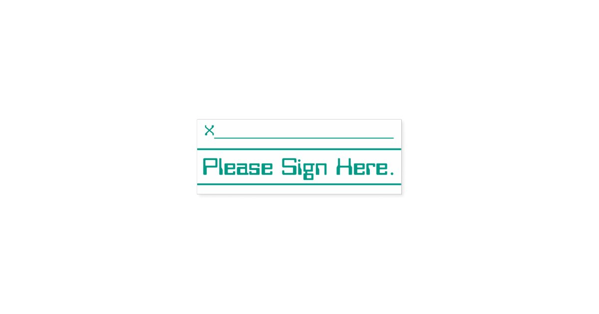 "Please Sign Here." Rubber Stamp | Zazzle
