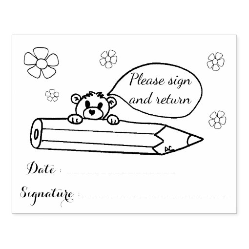 "Please sign & return" teacher rubber stamp | Zazzle