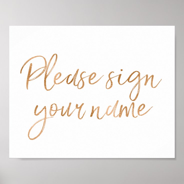 Please Sign Your Name Rose Gold 8x10 Wedding Sign | Zazzle