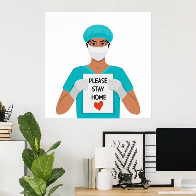 Please Stay Home Poster | Zazzle