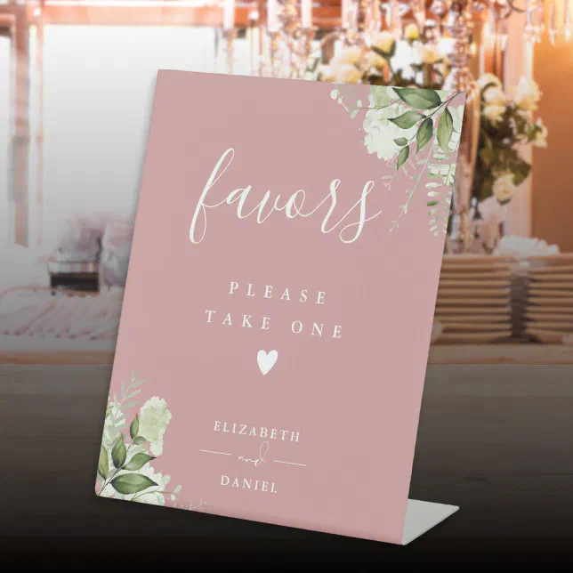 Please Take A Favor Dusty Rose Floral Greenery Pedestal Sign | Zazzle