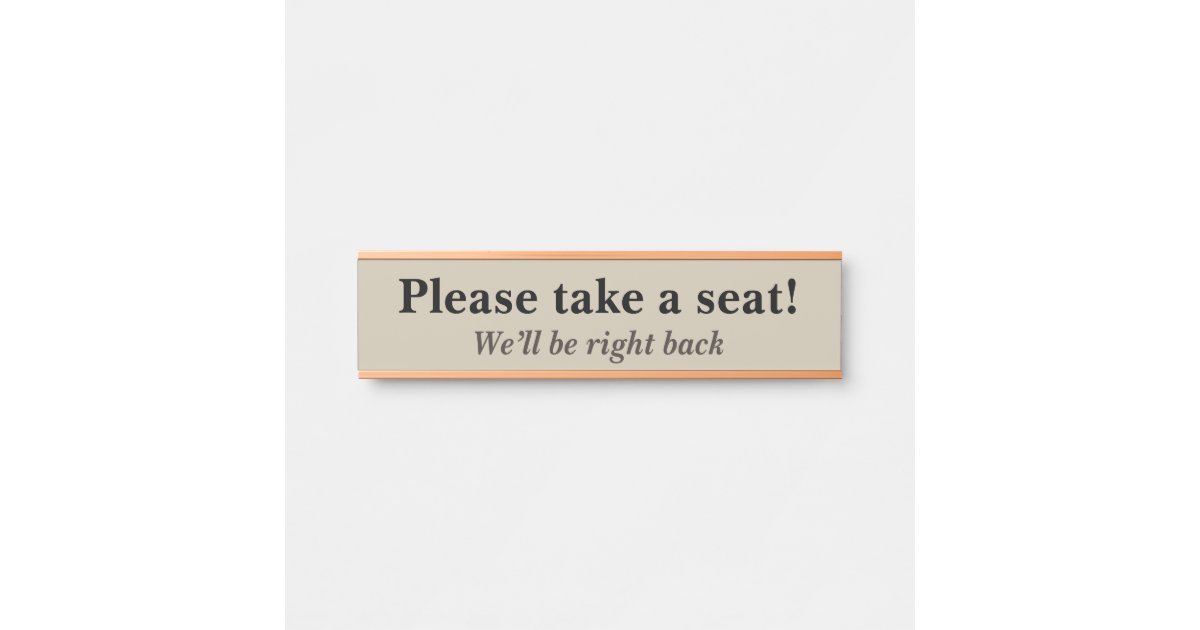 "Please take a seat!" Door Sign | Zazzle