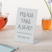 "PLEASE TAKE A SEAT!" PEDESTAL SIGN | Zazzle