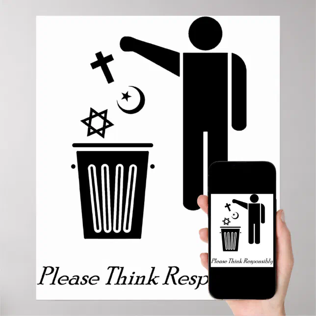 Please Think Responsibly Poster | Zazzle