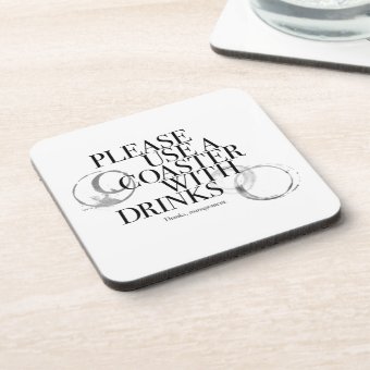 Please Use A Coaster | Zazzle